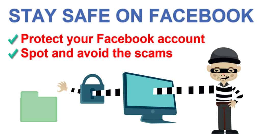 Ways to Stay Safe on Facebook - Tech it Easy